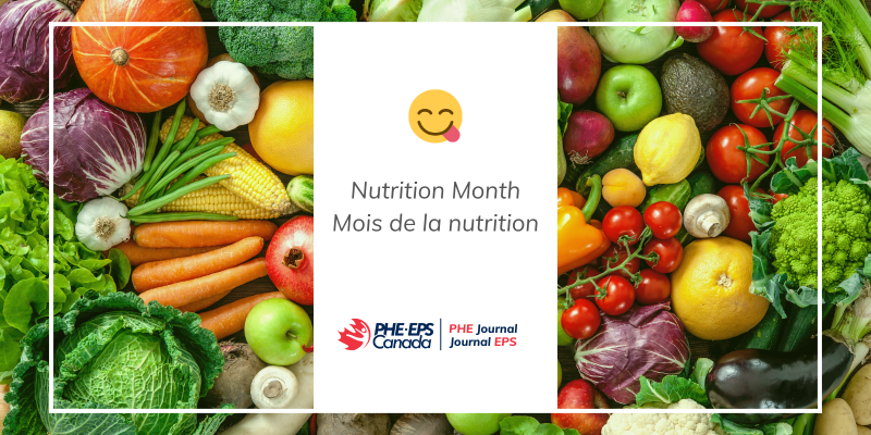 Celebrating Nutrition Month: Engaging Food Literacy Activities | PHE Canada